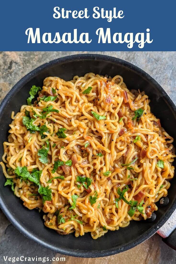 Street Style Maggi Noodles Recipe